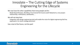 Using Innoslate for Model-Based Systems Engineering | PPTX