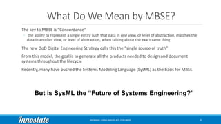 Using Innoslate for Model-Based Systems Engineering | PPTX