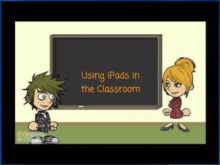Using ipads in the classroom | PPT