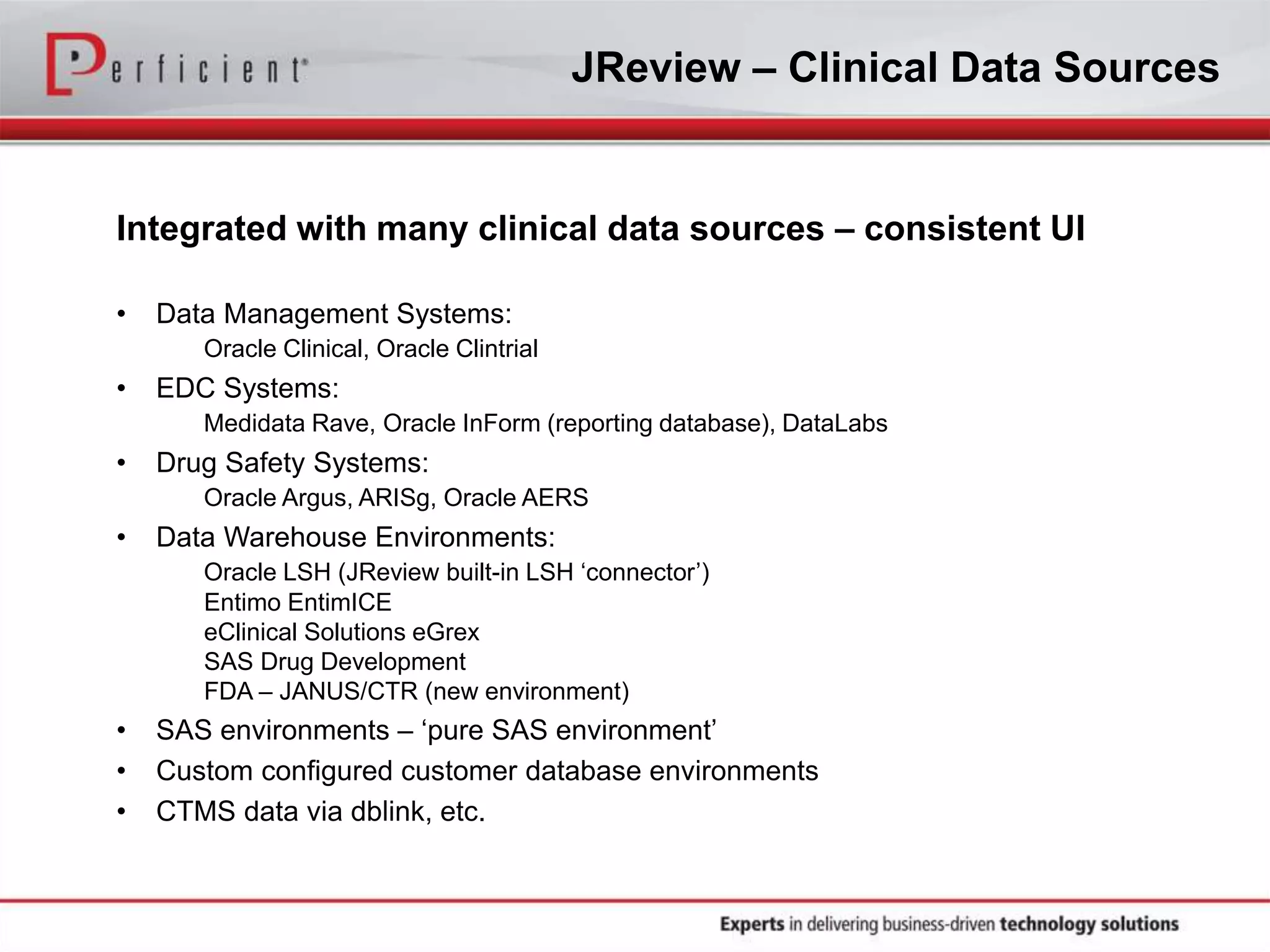 Using JReview to Analyze Clinical and Pharmacovigilance Data in ...