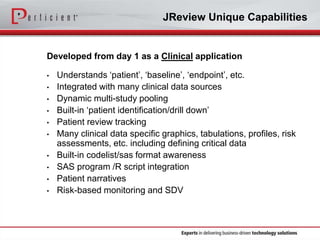 Using JReview to Analyze Clinical and Pharmacovigilance Data in Disparate Systems | PPTX