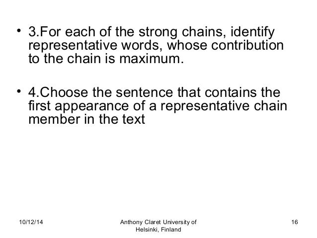 Using Lexical Chains For Text Summarization