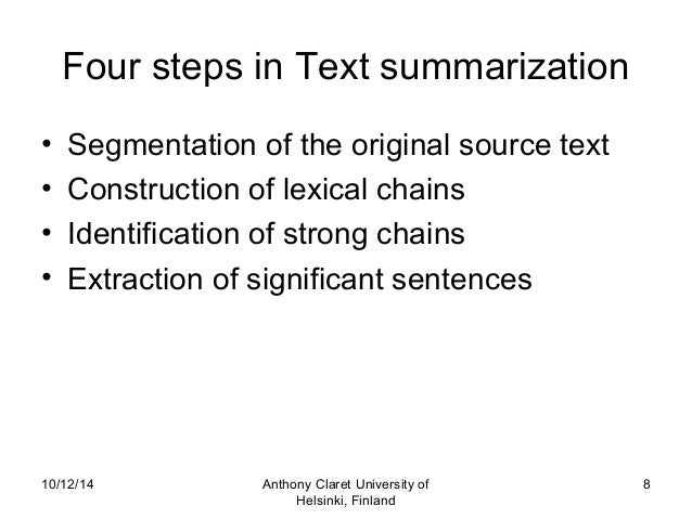Using Lexical Chains For Text Summarization