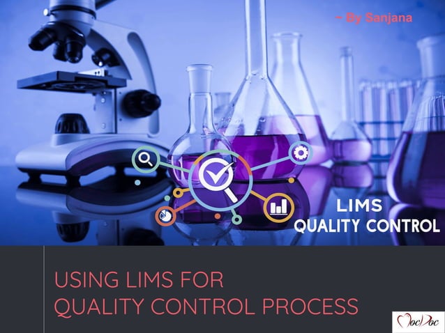 Using Lims for Quality Control Process | PDF