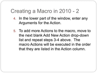 Using macros in microsoft access | PPTX | Operating Systems | Computer Software and Applications