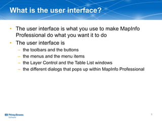 Using MapBasic to modify your user interface | PPTX