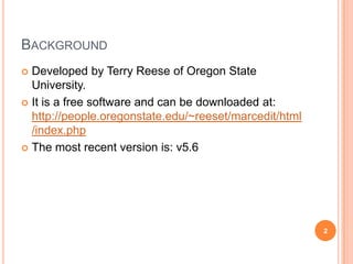 Using MarcEdit for batch cataloging | PPT