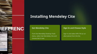 Using Mendeley Desktop with Mendeley Cite | PPTX