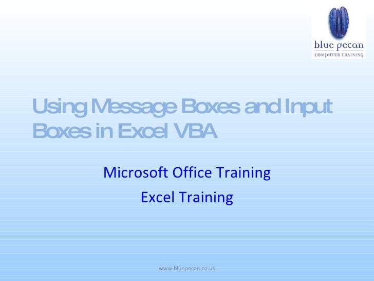 Using Message Boxes And Input Boxes In Excel