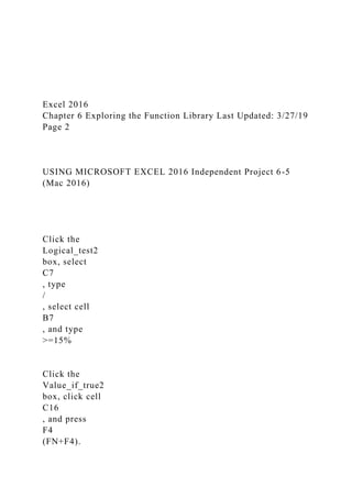 USING MICROSOFT EXCEL 2016 Independent Project 6-5 (Mac 2016) | DOCX
