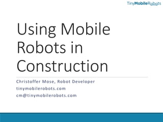 Using mobile robots in construction | PPT
