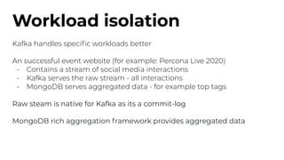 Using MongoDB with Kafka - Use Cases and Best Practices | PPT