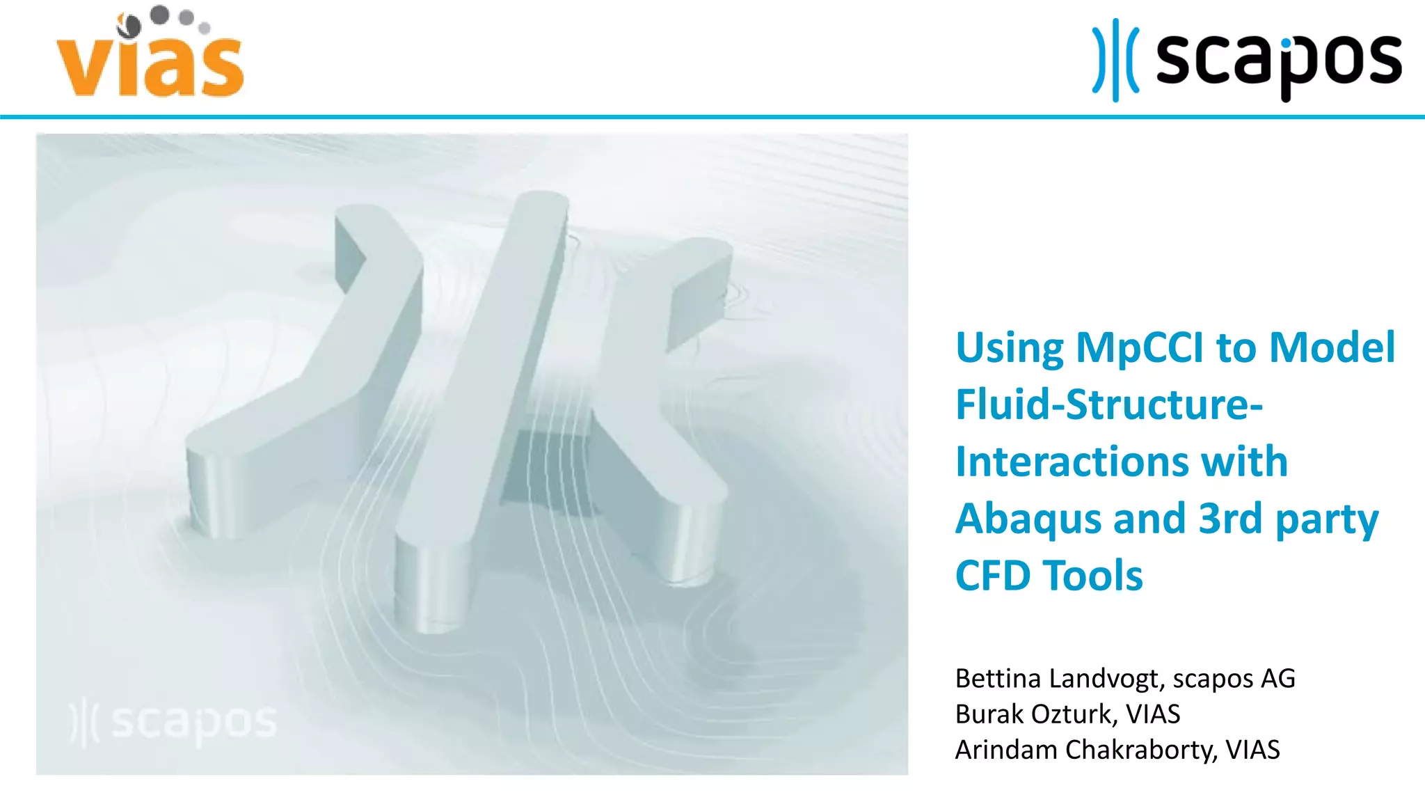 Using Mpcci To Model Fluid Structure Interactions With Abaqus And 3rd