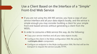 Using mule with web services | PPTX | Web Development | Internet