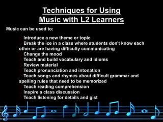 Using music in the esl classroom | PPTX