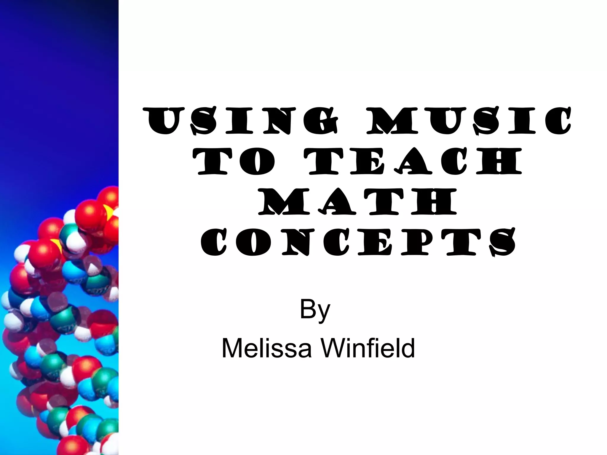Using music to teach math concepts | PPT