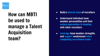 Using Myers Briggs Type Indicator (MBTI) to Build and Manage Talent ...