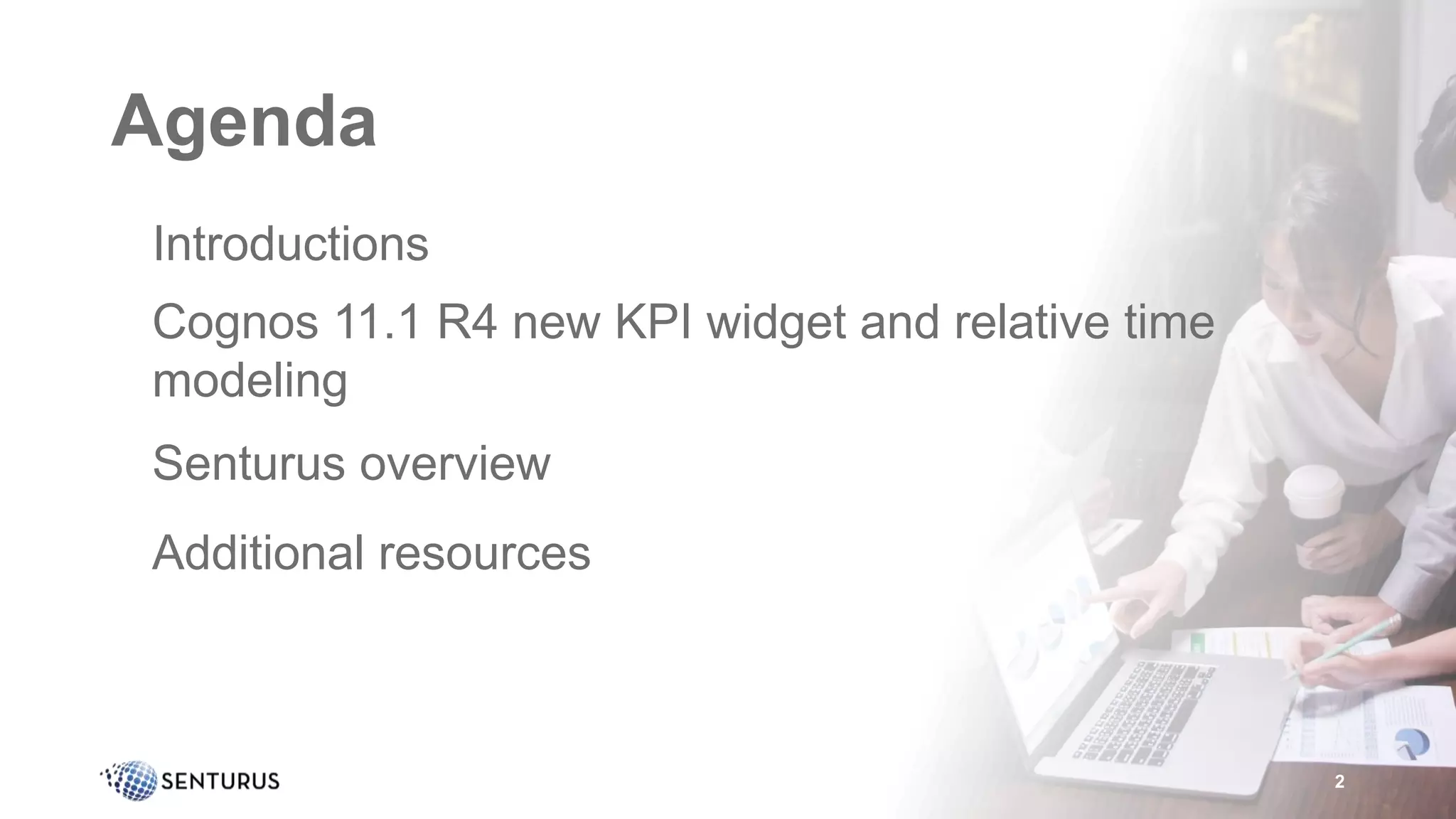 Using the New Cognos KPI Capability & Relative Time Structures | PPT