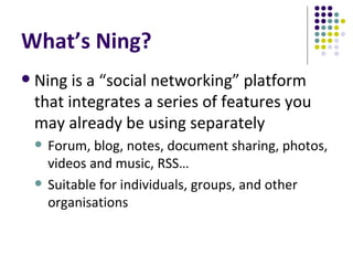 Using ning | PPT