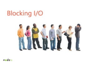 Using NodeJS for Real-Time Web | PPT