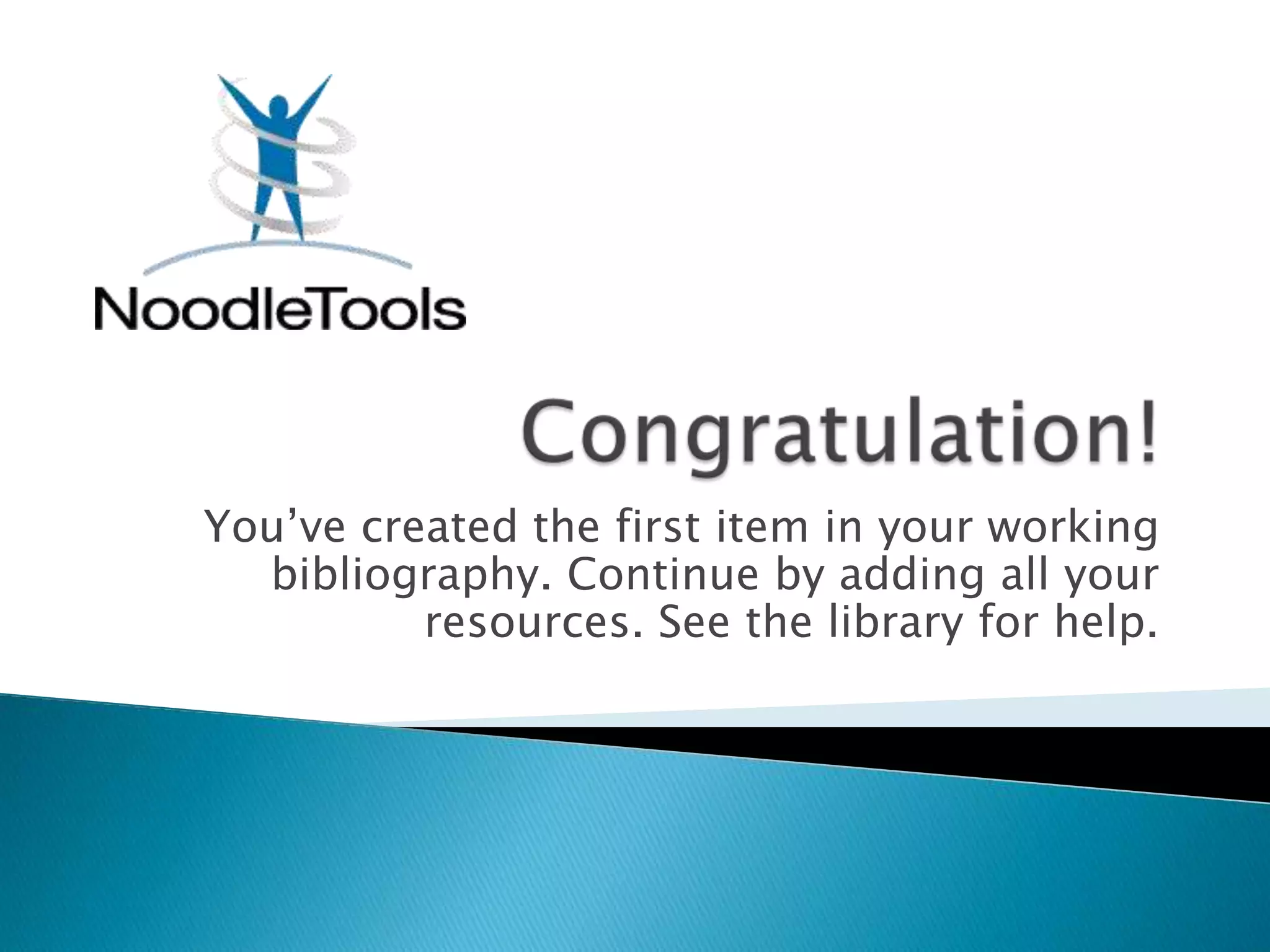 Using noodle tools basic | PPT