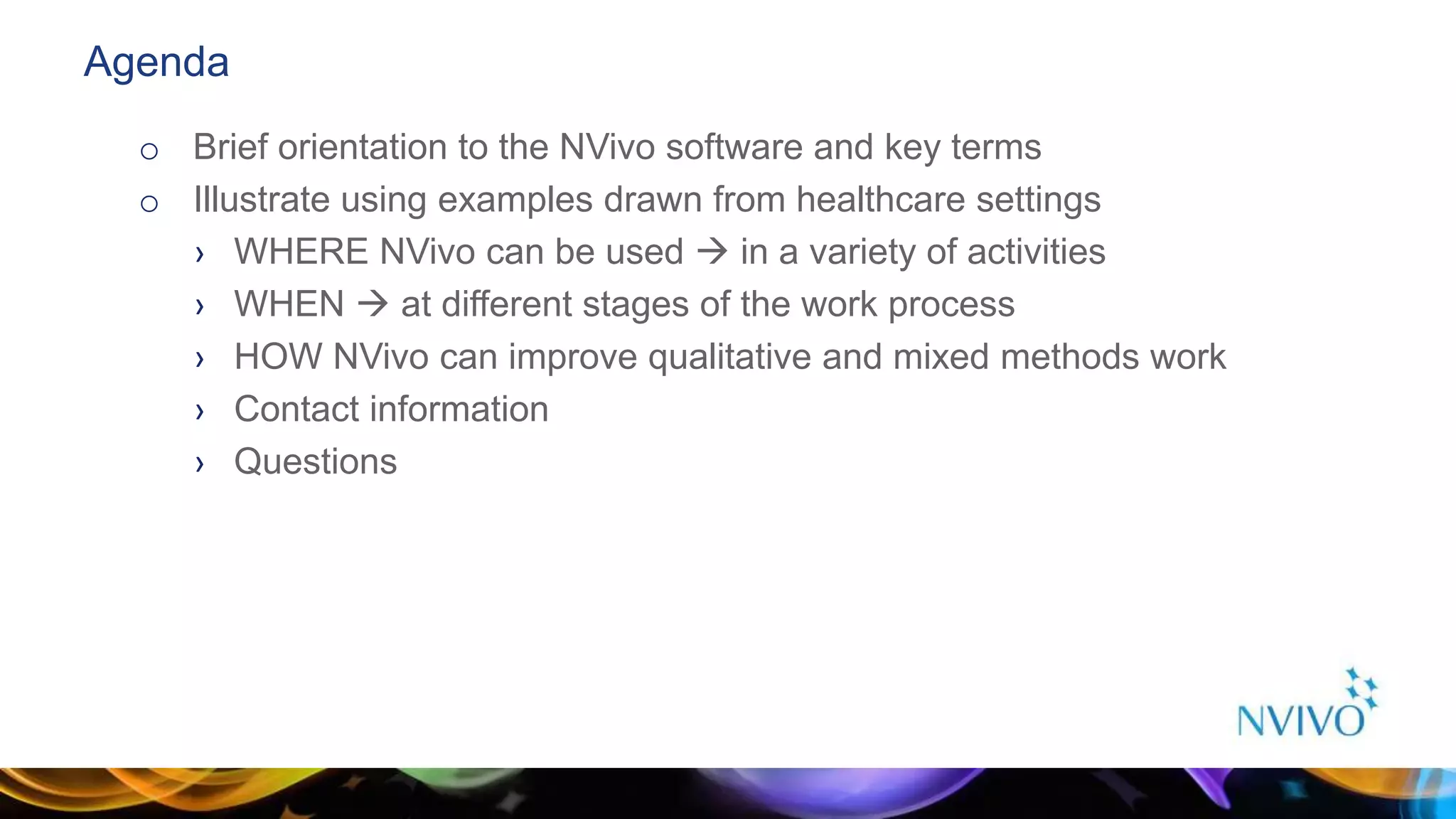 Using NVivo in Healthcare - Steps for a More Effective Strategy | PPT
