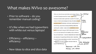 Using nvivo to tell the story, the power of coding | PPTX
