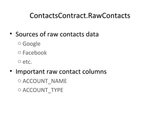 Using of contact information & data model presentation in android ...