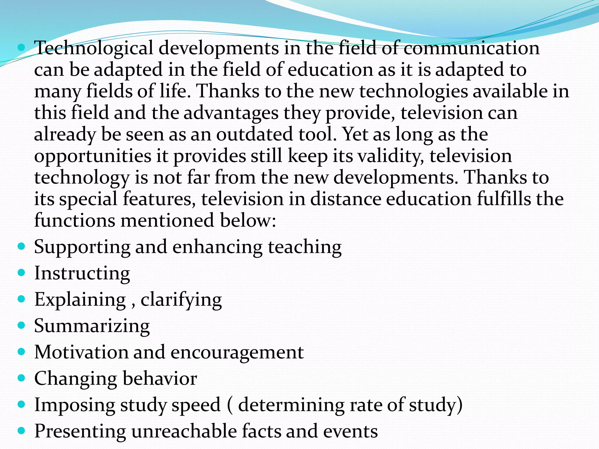 Using of videos,animations, movies and tv broadcast in education | PPTX