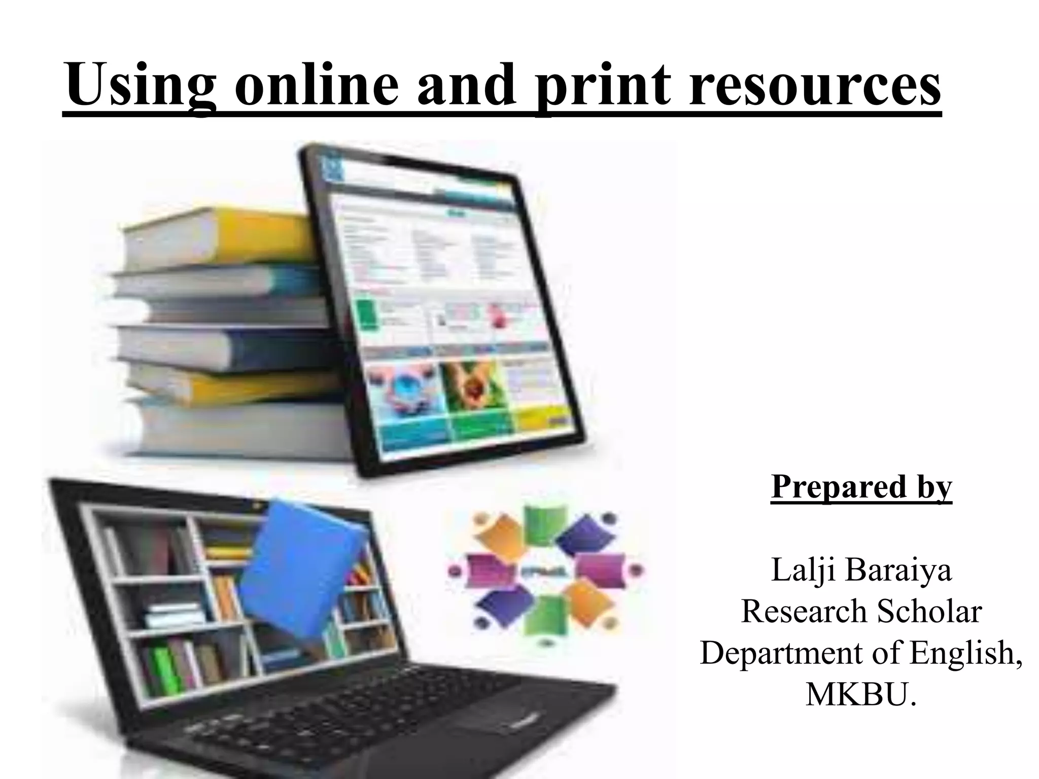 Using online and print resources.pptx