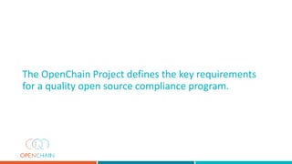 Using OpenChain for Practical Open Source Software Supply Chain Management (OSSSCM) | PPT