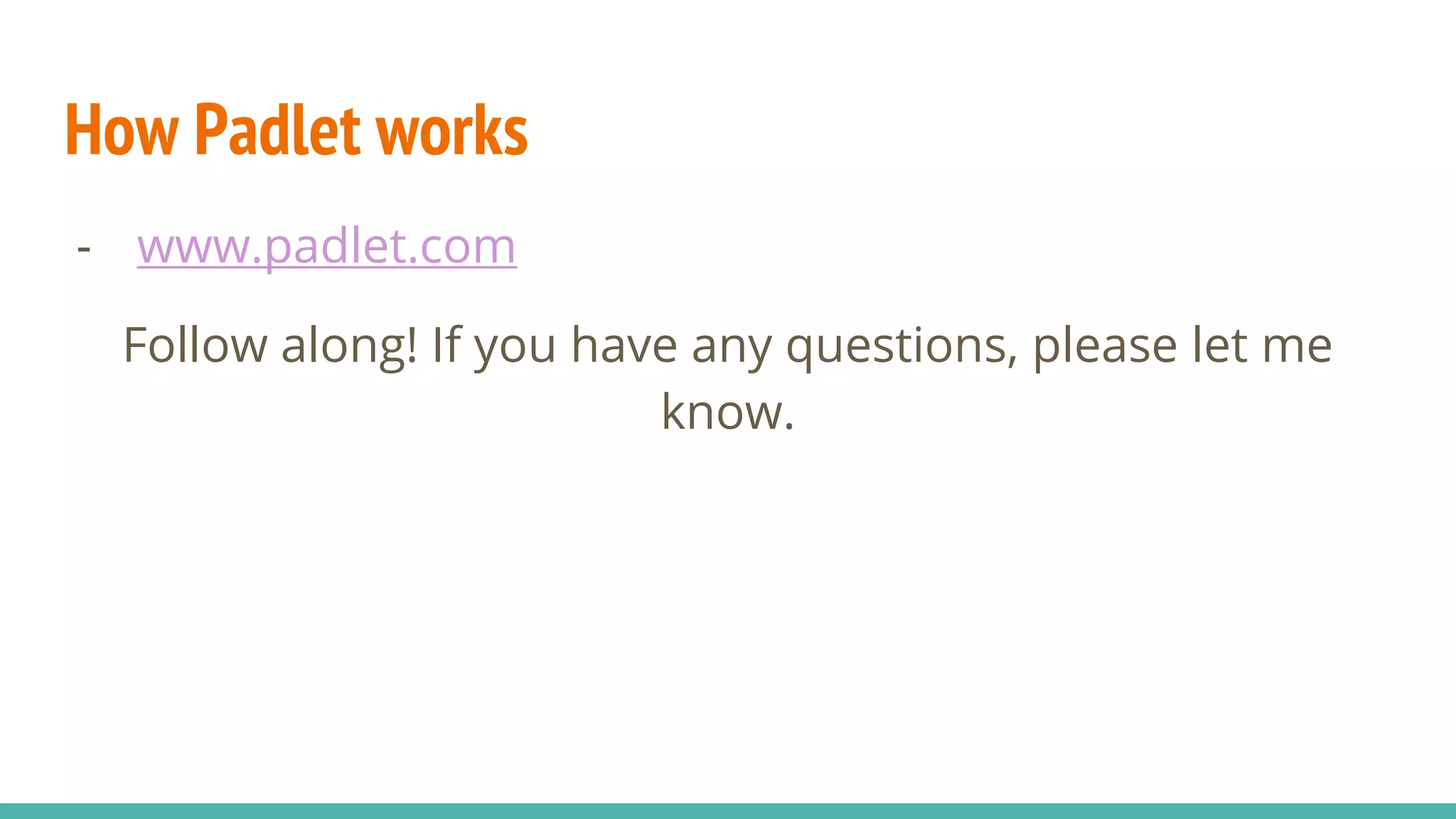 Using padlet in your classroom | PPTX