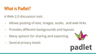 Using padlet in your classroom | PPTX