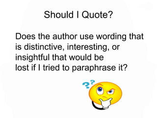 Using paragraphs, quotations, and summaries in research writing | PPT