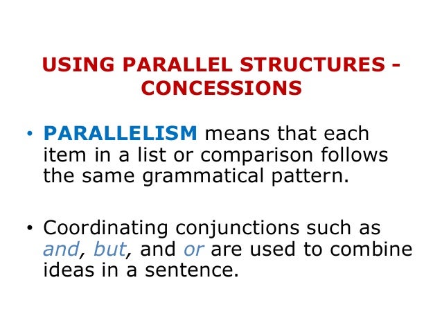 Using parallel structure