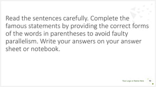 Using Parallel Structures-May 10.pptx