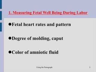 USING PARTOGRAPH.ppt student 2023 slidevvvvvvvvvvvccc | PPT | Pregnancy ...