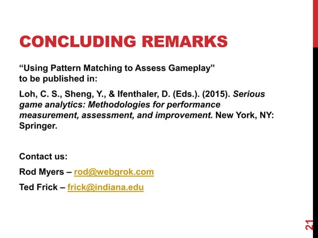 Using Pattern Matching to Assess Gameplay | PPT