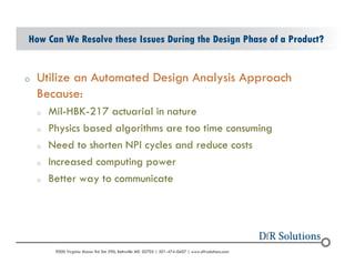 Using Physics of Failure to Predict System Level Reliability for Avionic Systems | PPT