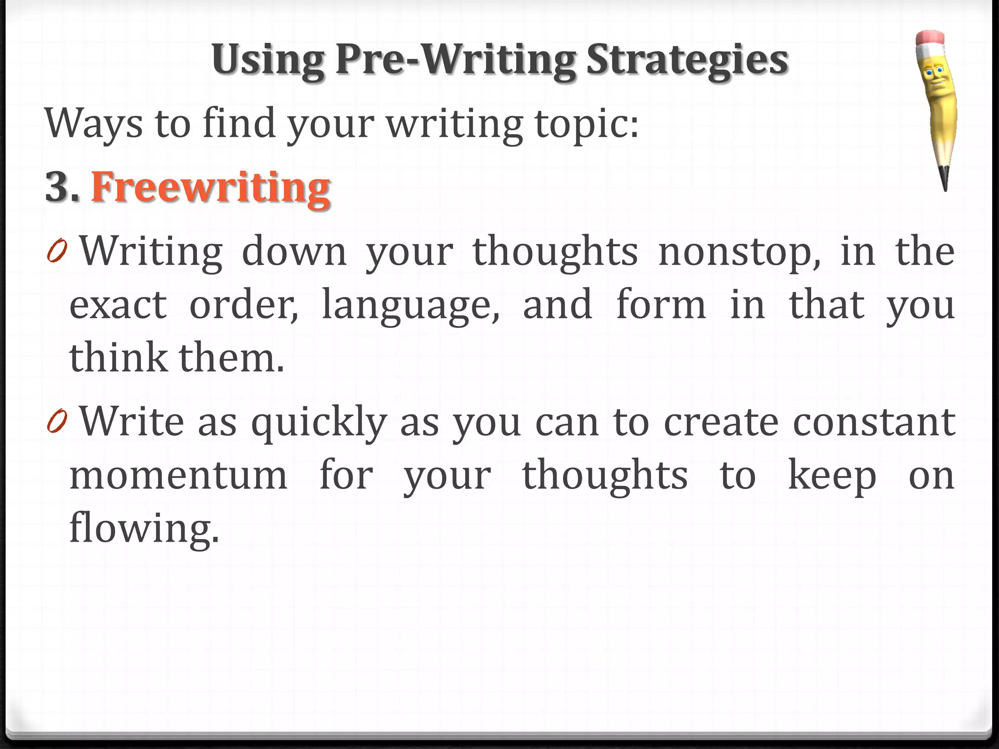 Pre-Writing Strategies | PDF