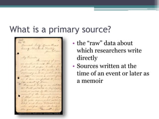 Using Primary Sources | PPT