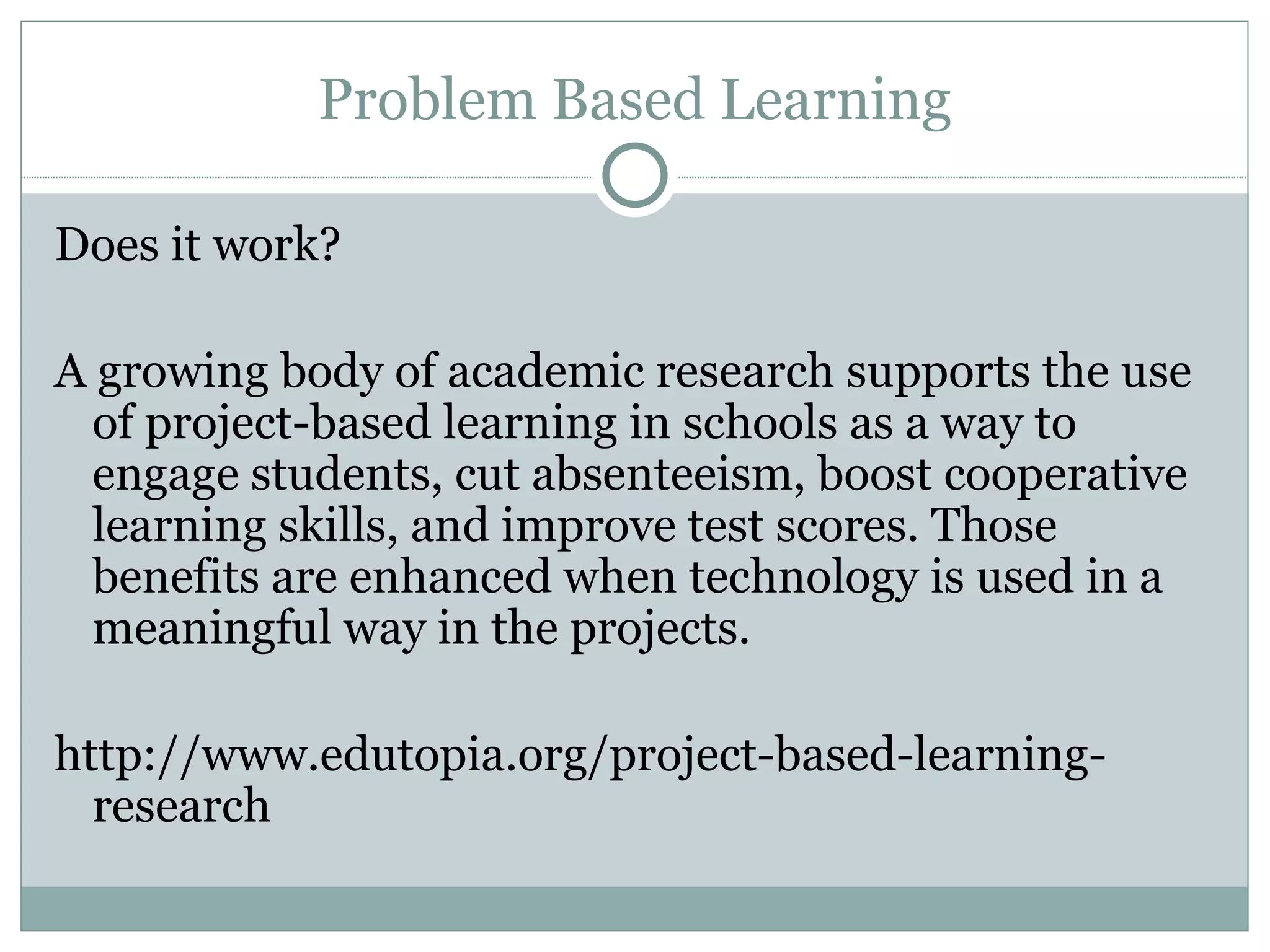 Using Problem Based Learning In Educational Psychology | PPT | Educational Assessment | Education