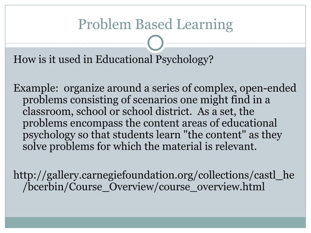 Using Problem Based Learning In Educational Psychology | PPT ...