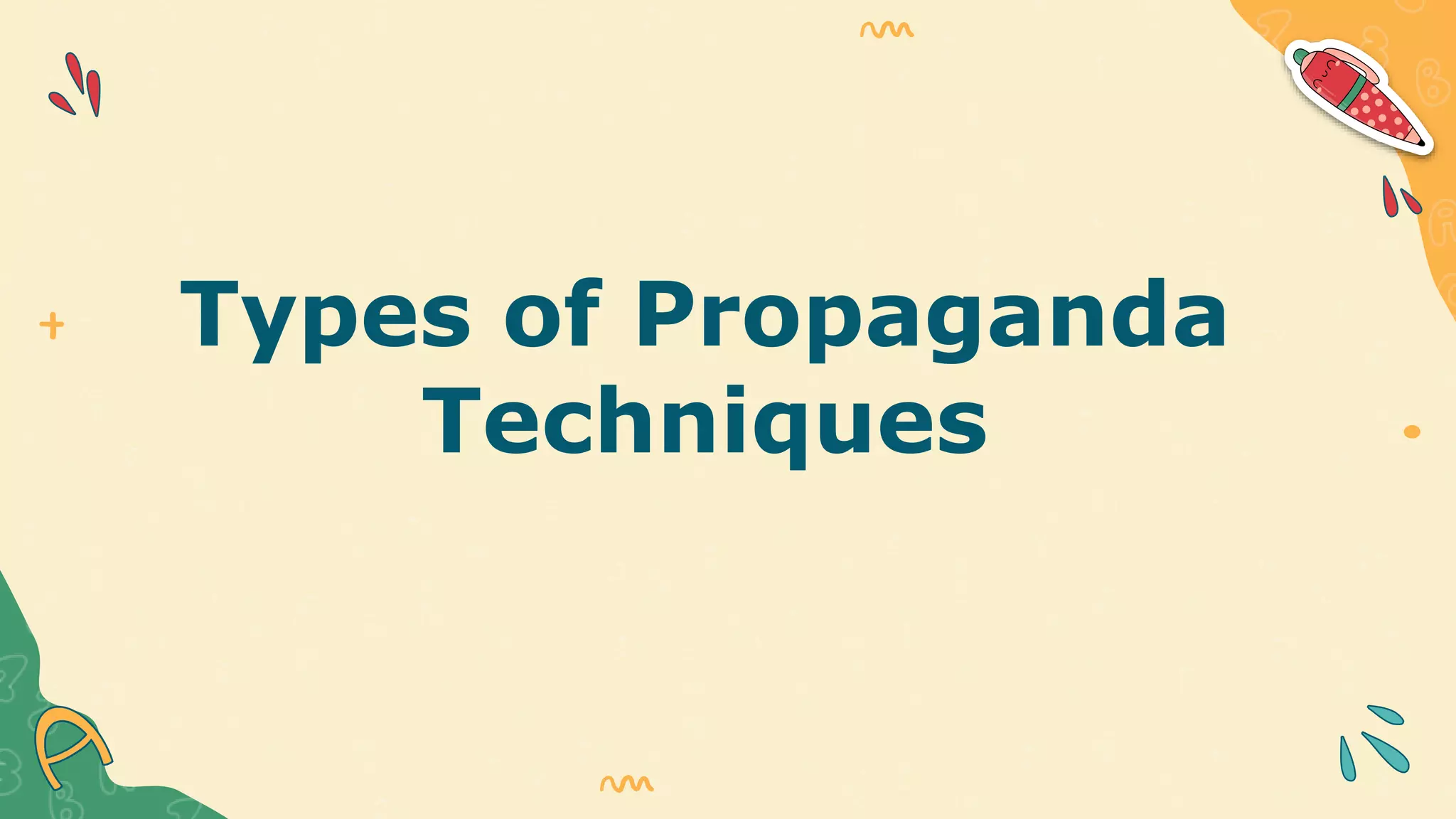 Using Propaganda Techniques.pptx