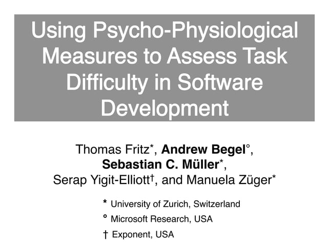 Using psycho physiological sensors to assess task difficulty in software development | PPT