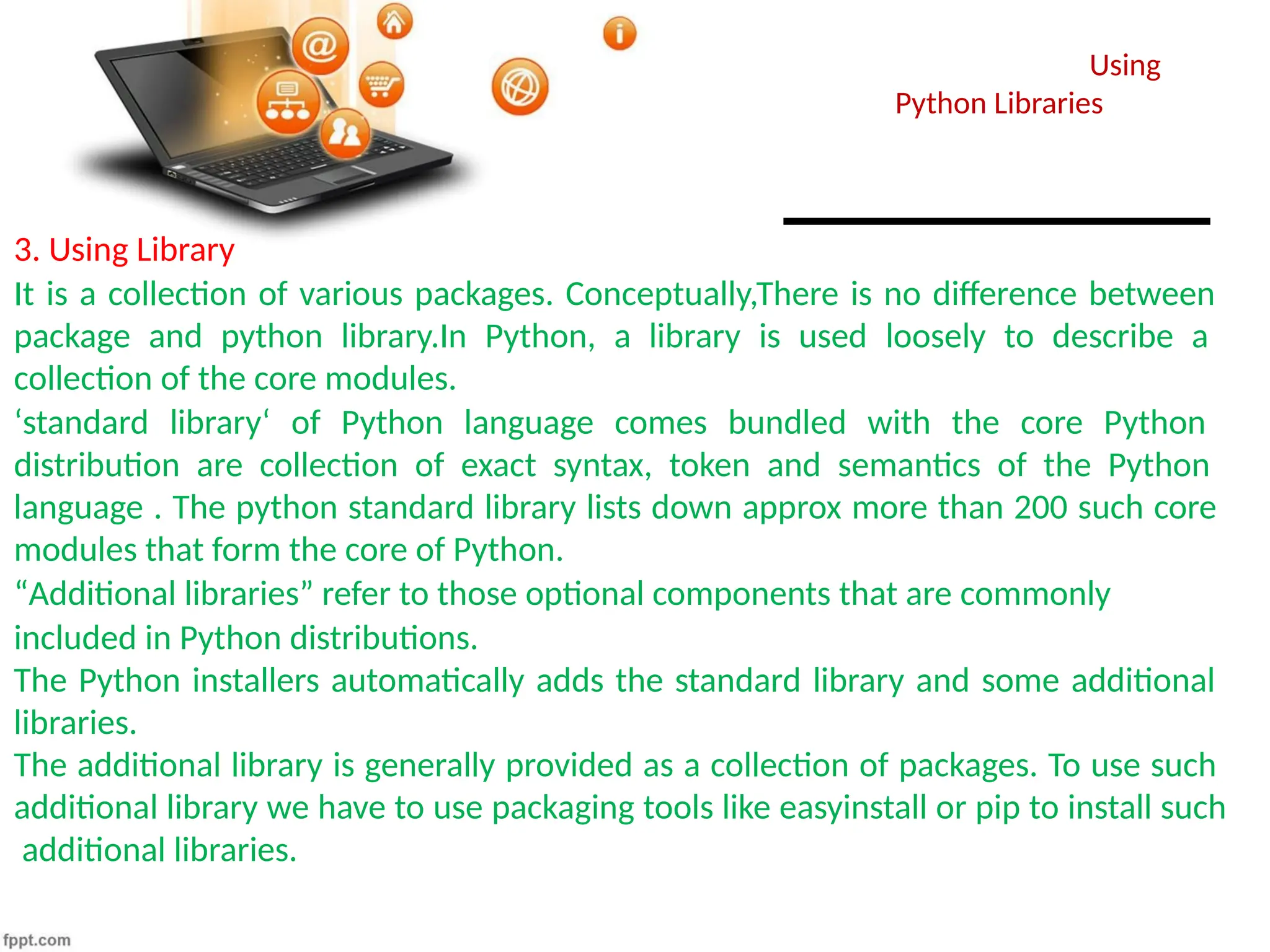 Using python libraries.pptx , easy ppt to study class 12 | PPT Using python libraries.pptx , easy ppt to study class 12 | PPT