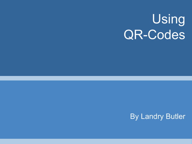 Using QR Codes: Overview and Best Practices | PPT