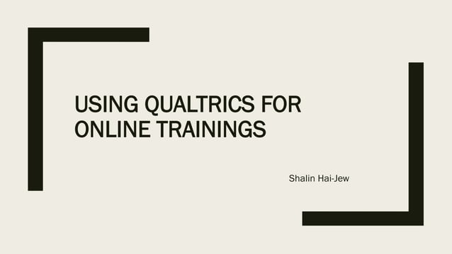Using Qualtrics for Online Trainings | PDF