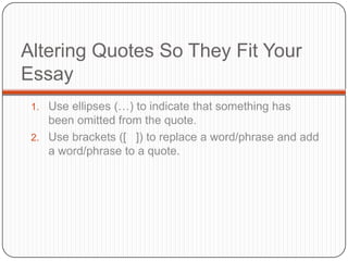 Using quotes in an essay | PPTX