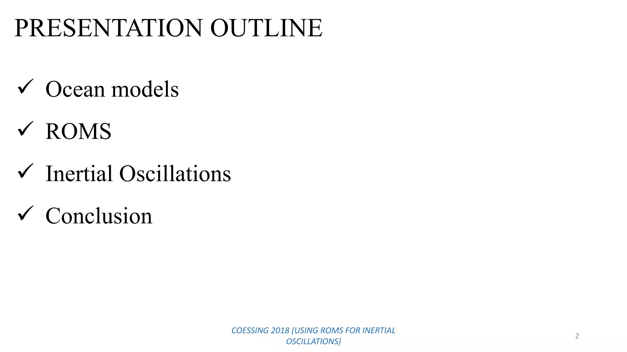 Using regional ocean modelling systems to model inertial | PPTX